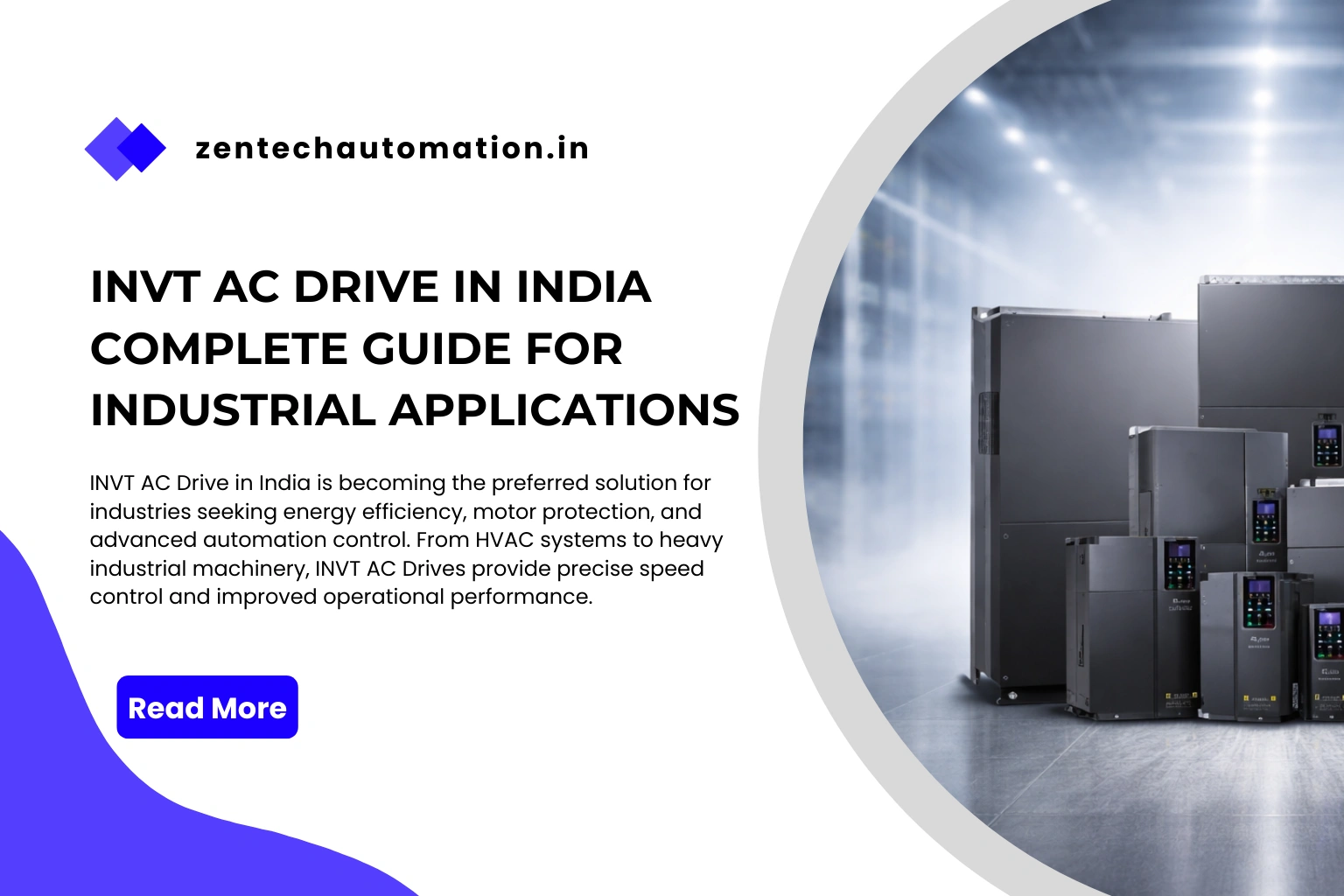 INVT AC Drive in India: 9 Best Benefit Industrial Efficiency